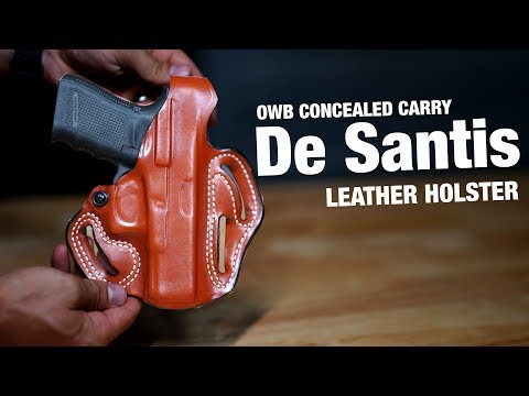 OWB Leather Holster for Concealed Carry - De Santis Review