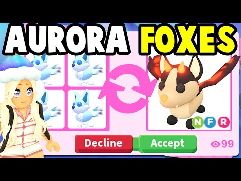 Trading AURORA FOXES in Adopt Me!