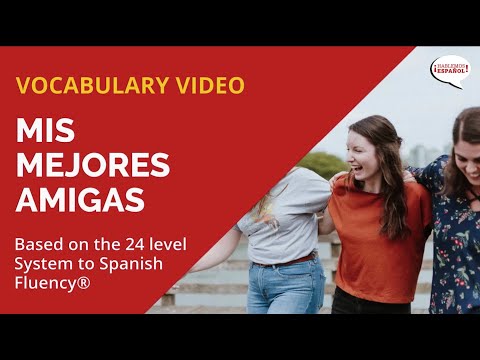 👗 Mis mejores amigas - Introduction in Spanish - Vocabulary Video