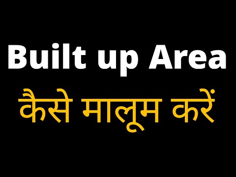 Built Up Area Kya hota hai | Area Calculation | in hindi |