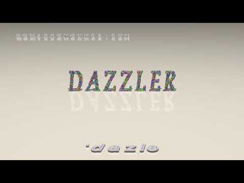 dazzler - pronunciation