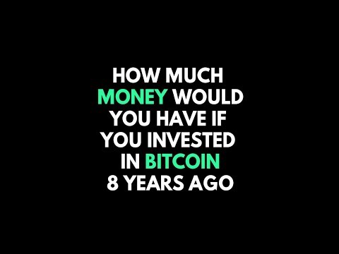 If You Invested $1,000 in Bitcoin 8 Years Ago, Here's How Much You'd Have Now