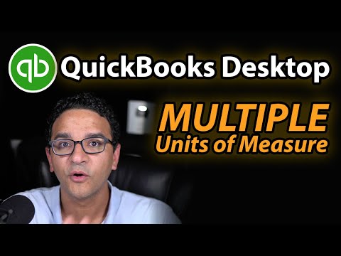 QuickBooks Desktop: Multiple Units of Measure on Inventory Items
