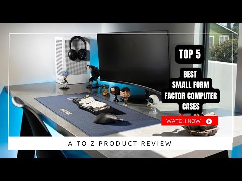 Best Small Form Factor Computer Cases On Amazon / Top 5 Product ( Reviewed & Tested )