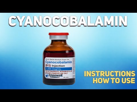 Cyanocobalamin injection (Vitamin B12) how to use: Uses, Dosage, Side Effects, Contraindications