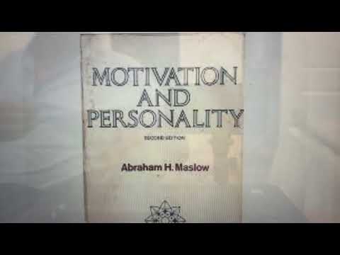 Motivation and Personality by Abraham Maslow