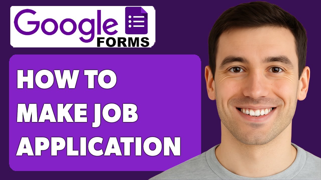 How To Make Job Application Form Using Google Forms Free [2025 Guide]