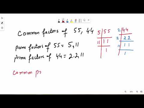 Prime Factorization of 44 and 55 || How to find Common Prime Factors by Prime Factorization || LCM