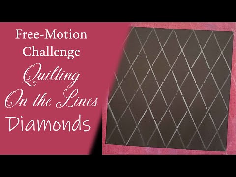 Quilting On the Lines Part 4 - Diamonds - Free Motion Quilting Challenge with Dorie Hruska