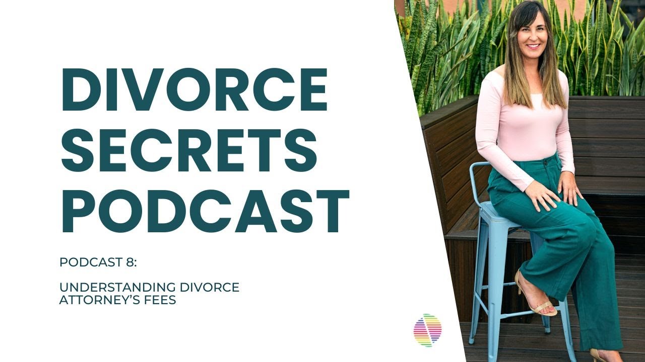 Understanding Divorce Attorneys Fees