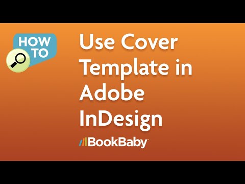 How To use a PDF Cover Template for Your Book in Adobe InDesign