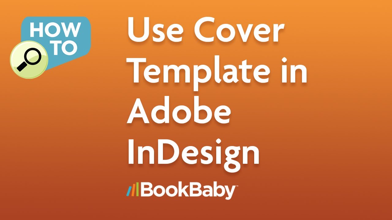 How To use a PDF Cover Template for Your Book in Adobe InDesign