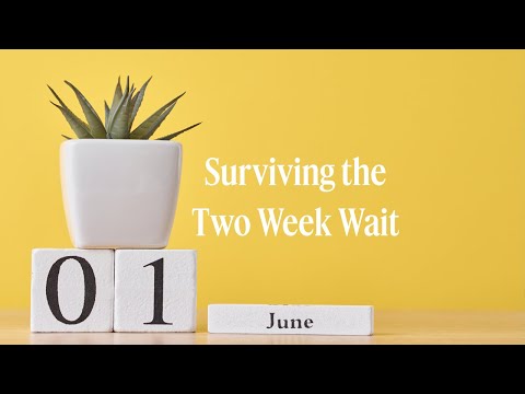 The stress of the two week wait