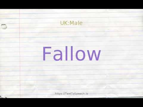 How to pronounce fallow