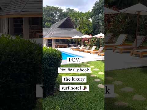 POV: You Finally Booked the Luxury Surf Hotel ๐ #Shorts