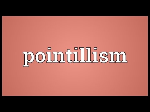 Pointillism Meaning