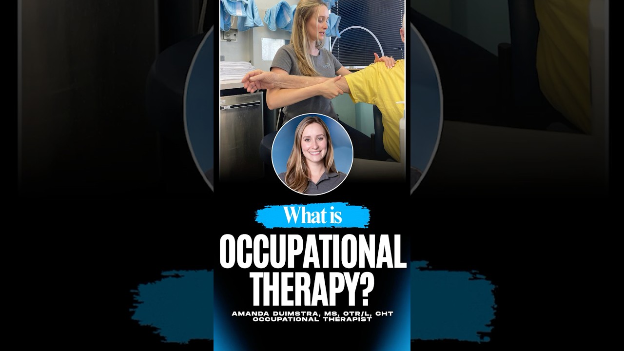 What is Occupational Therapy?