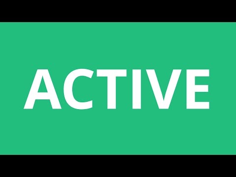How To Pronounce Active - Pronunciation Academy