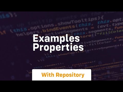 Examples properties