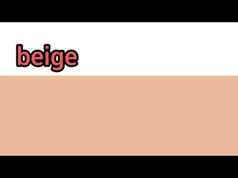 How to Pronounce Beige in American English