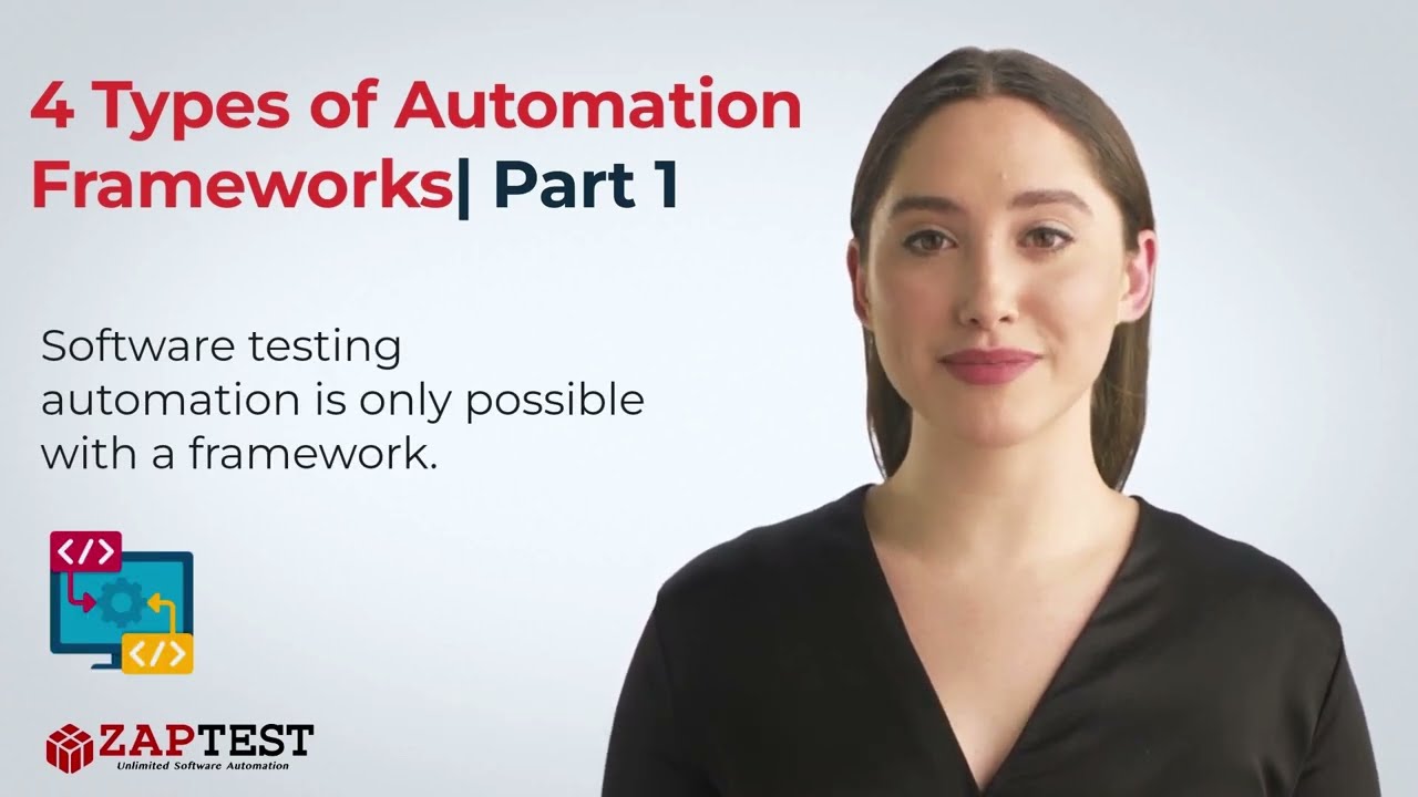 4 Types of Automation Frameworks  (Part 1)