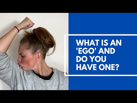 What is an ego? (It's not what you think)