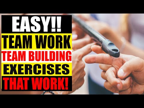Team Work & Team Building: 3 Exercises That Work!