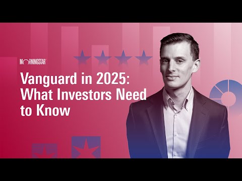 Vanguard in 2025: What Investors Need to Know