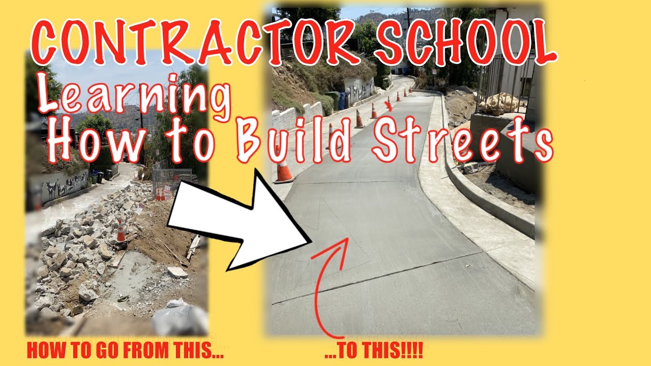 CONTRACTOR SCHOOL, EP. 1: Streets, Curb & Gutter
