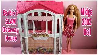 Barbie's GLAM Getaway House And Midge 2002 Doll