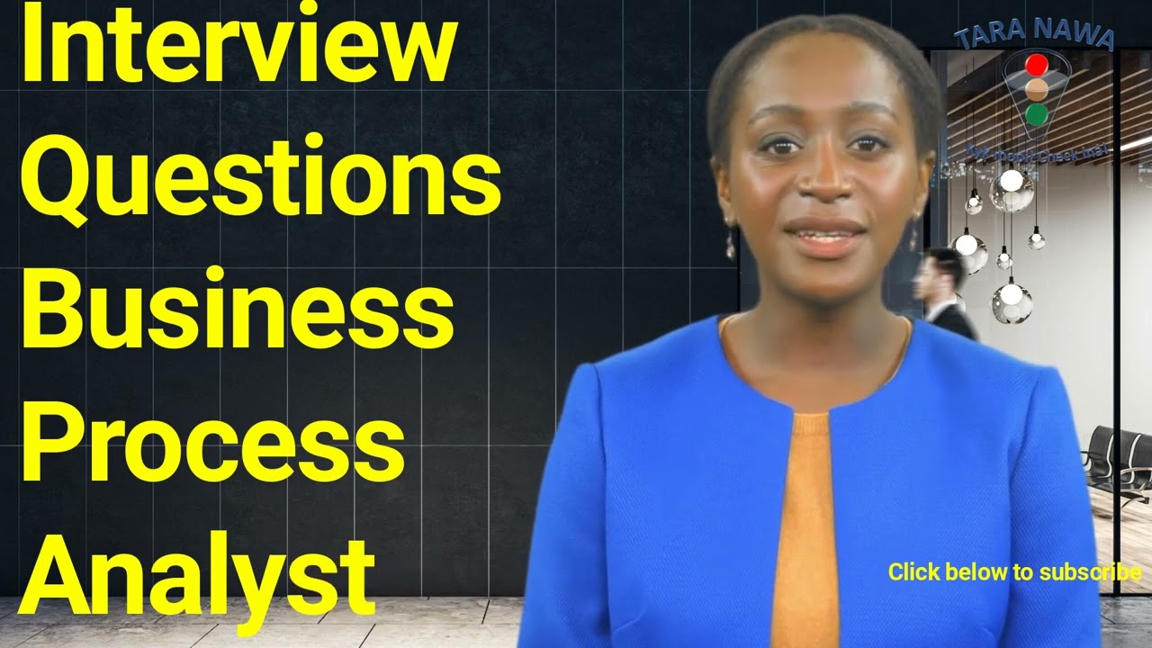 Job Interview Questions: Business Process Analyst