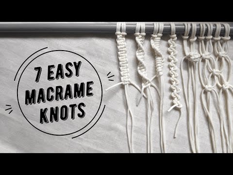 7 Easy Macrame Knots Tutorial For Beginners || Step By Step Tutorial ||