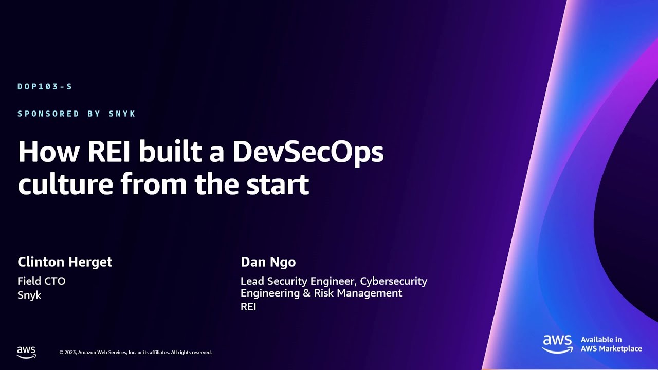 AWS re:Invent 2023 - How REI built a DevSecOps culture from the start (DOP103)