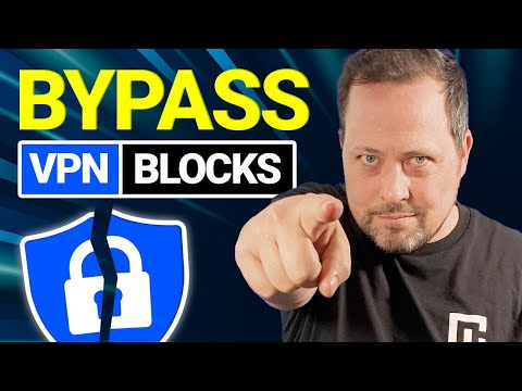 How to bypass VPN blocks in 2025