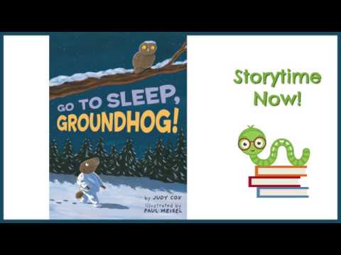 Go To Sleep, Groundhog - Read Aloud…: English ESL video lessons