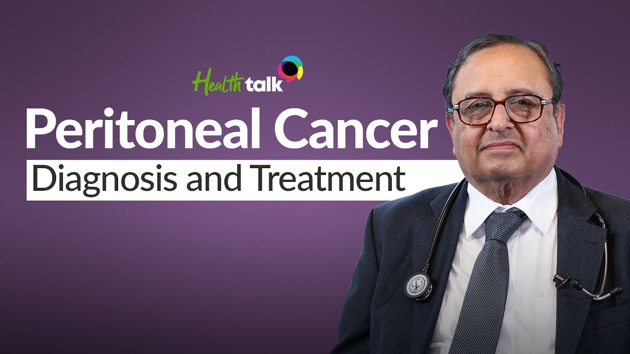 Peritoneal Cancer: Diagnosis and Treatment