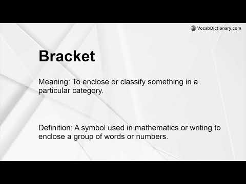 Bracket Meaning