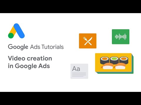 Google Ads Tutorials: Video creation in Google Ads