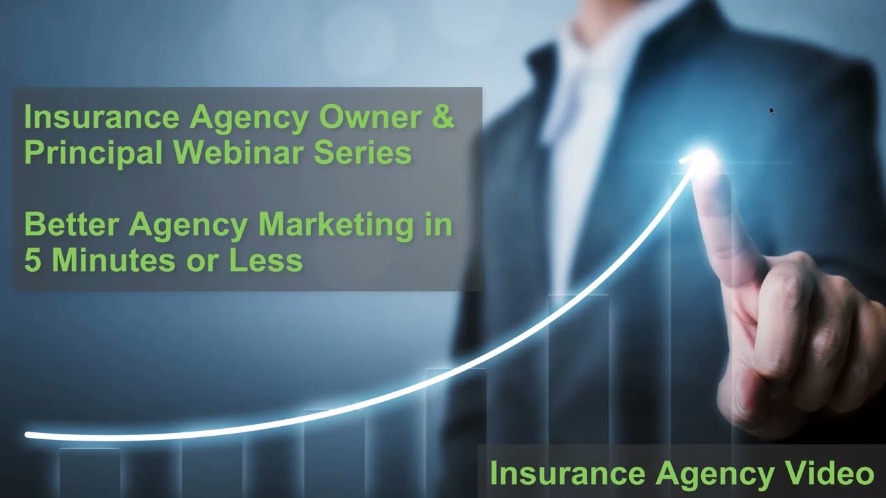 Insurance Agency Video Webinar