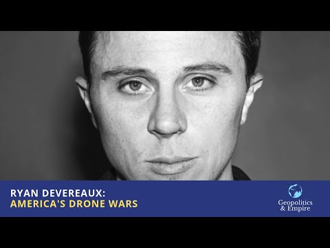 Ryan Devereaux: America's Drone Wars