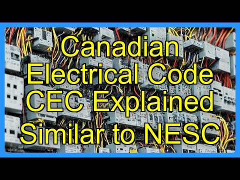 Canadian Electrical Code CEC Explained Similar to NESC