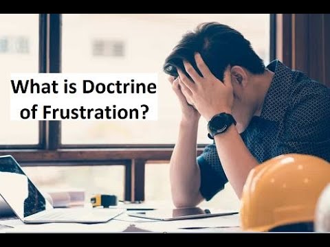 Unraveling the Doctrine of Frustration by Legal Luminary