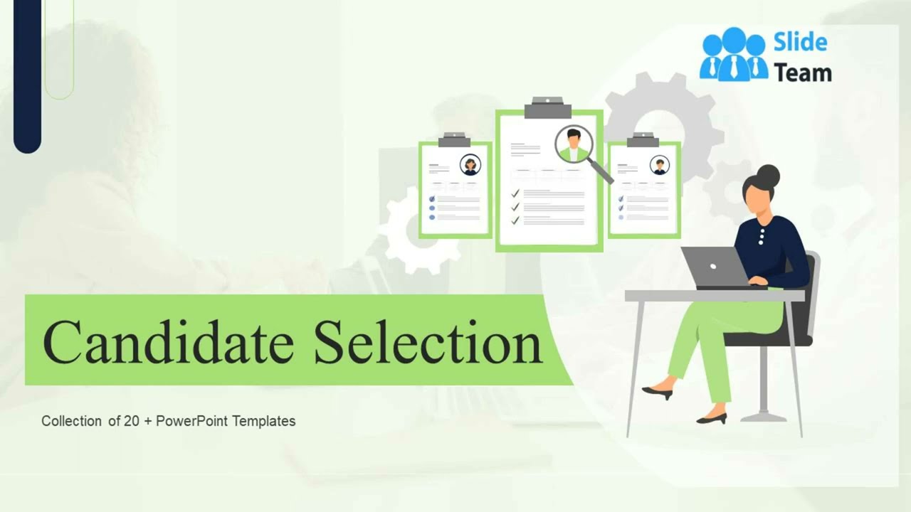 Candidate Selection Powerpoint Ppt Template Bundles