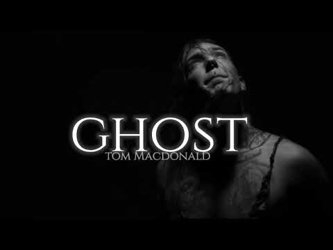 Tom Macdonald - ghost (Lyrics)