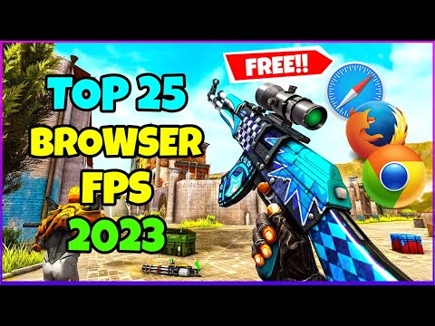 TOP 25 Browser FPS Games 2023 | Free No Download | Low end PC/Laptops