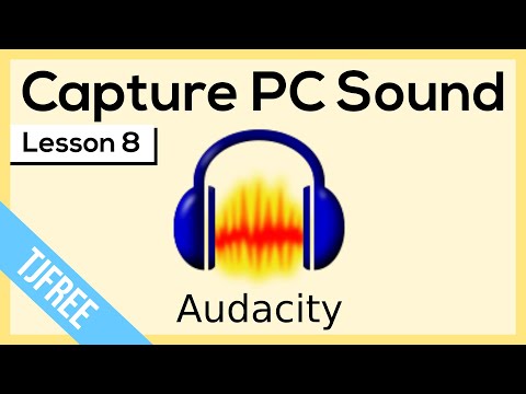 Audacity Lesson 8 - Record Audio from Computer Speakers / Sound Card
