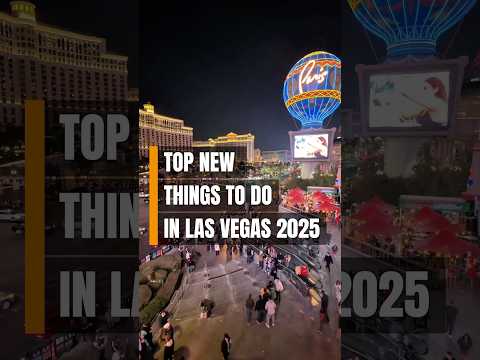 New Things to do in Las Vegas in 2025 #lasvegas #vegas