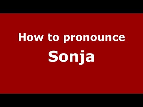 How to pronounce Sonja (Spanish/Argentina) - PronounceNames.com