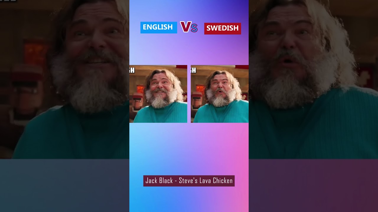 english vs swedish   Jack Black - Steve's Lava Chicken  - A Minecraft Movie #reels #shorts #fpy