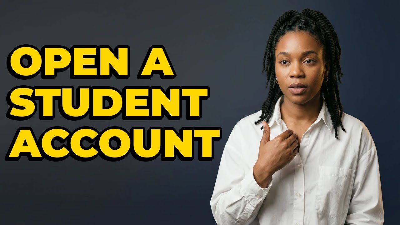 What Are Student Checking Account Requirements?